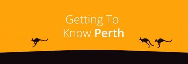 The Guide To Moving To Perth | Everything You Should Know About Perth