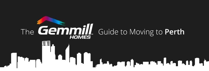 The Guide To Moving To Perth | Everything You Should Know About Perth